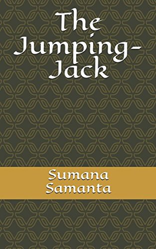 Amazon.com: The Jumping-Jack: 9781521511640: Samanta, Sumana: Books