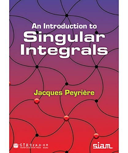 An Introduction to Singular Integrals | Amazon.com.br