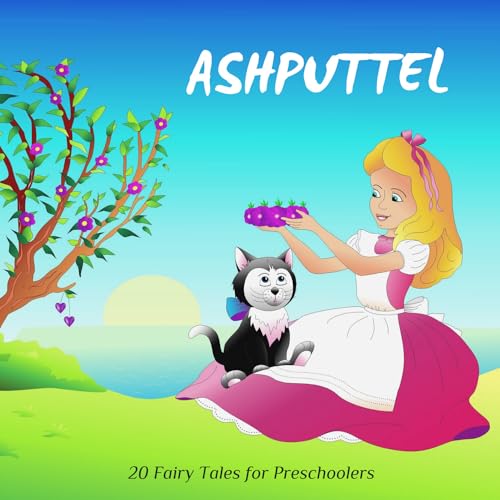 Amazon.com: Ashputtel - 20 Fairy Tales for Preschoolers : Toddlers ...