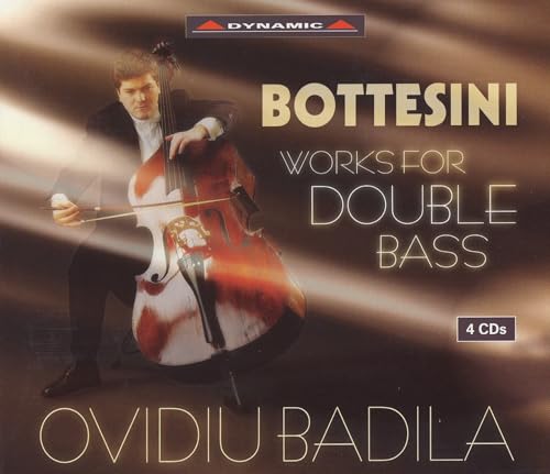Bottesini: Double Bass Music (Badila) (4Cd Set) by Ovidiu Badila on ...