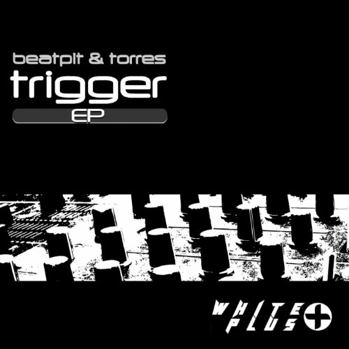 Amazon.com: Trigger Ep : Beatpit & Torres: Digital Music