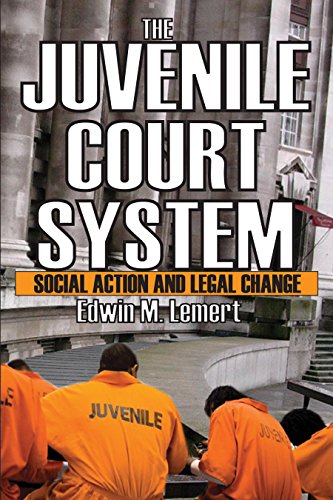 The Juvenile Court System: Social Action and Legal Change eBook ...