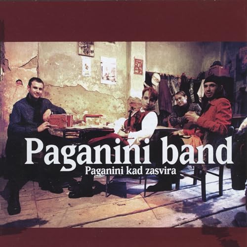 Play Paganini Kad Zasvira by Paganini Band on Amazon Music