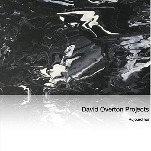Aujourd'hui by David Overton Projects on Amazon Music - Amazon.com