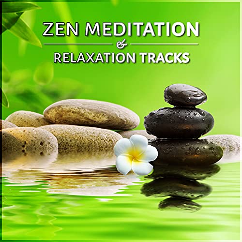 Play Zen Meditation & Relaxation Tracks – Healing & Sound Therapy for ...