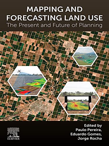 Mapping and Forecasting Land Use: The Present and Future of Planning ...
