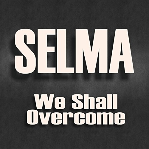 Amazon.com: We Shall Overcome : Selma: Digital Music