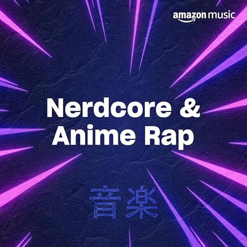 Nerdcore & Anime Rap Parent : Amazon.co.uk: Digital Music
