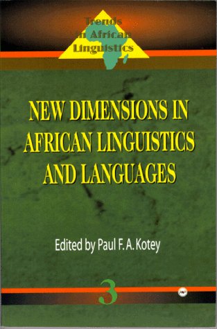 Amazon.com: New Dimensions in African Linguistics and Languages (Trends ...