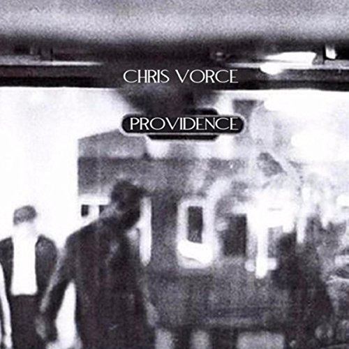 Amazon.com: Providence : Chris Vorce: Digital Music