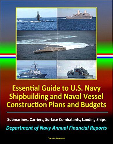 Amazon.com: Essential Guide to U.S. Navy Shipbuilding and Naval Vessel ...