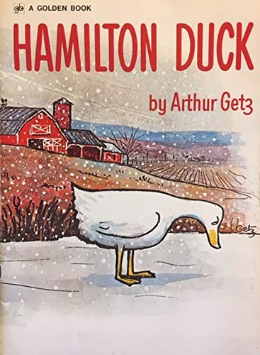 Hamilton Duck: Arthur Getz: Amazon.com: Books
