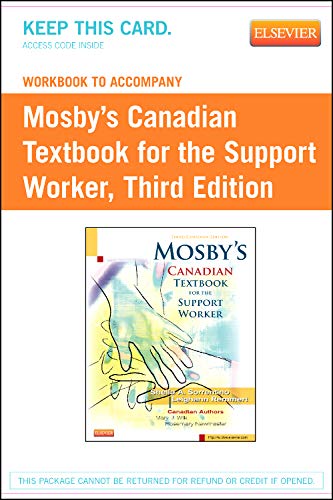Evolve Workbook to Accompany Mosby's Canadian Textbook for the Support ...