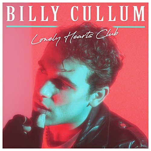 Play Lonely Hearts Club by Billy Cullum on Amazon Music