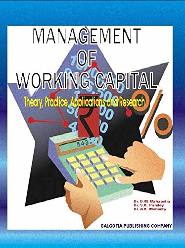 Amazon.in: Buy Management of Working Capital Theory, Practice ...