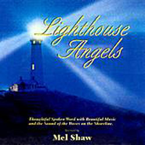 Amazon.com: Lighthouse Angels : Mel Shaw: Digital Music