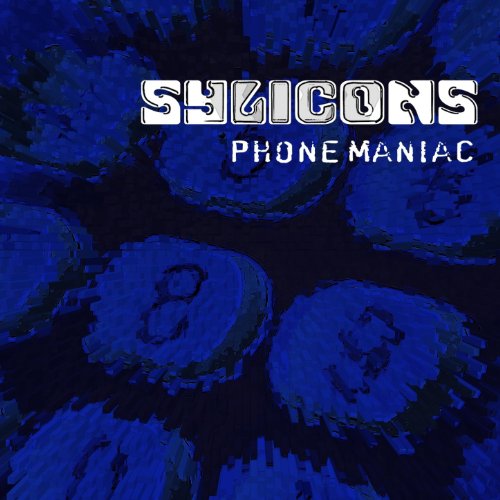 Amazon MusicでSyliconsのPhone Maniacを再生する