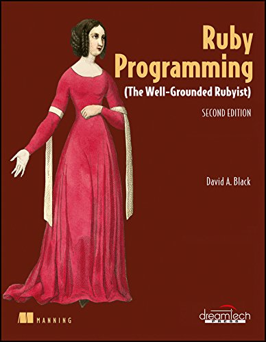 Ruby Programming, 2ed: The Well-Grounded Rubyist [Paperback] [Jan 01, 2017] David A. Black ...