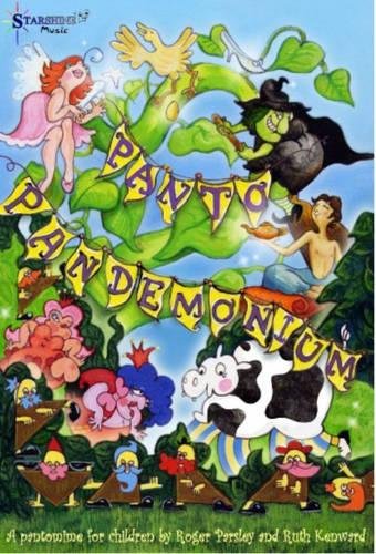 Panto Pandemonium: Roger Parsley, Ruth Kenward: 9780954427443: Amazon ...