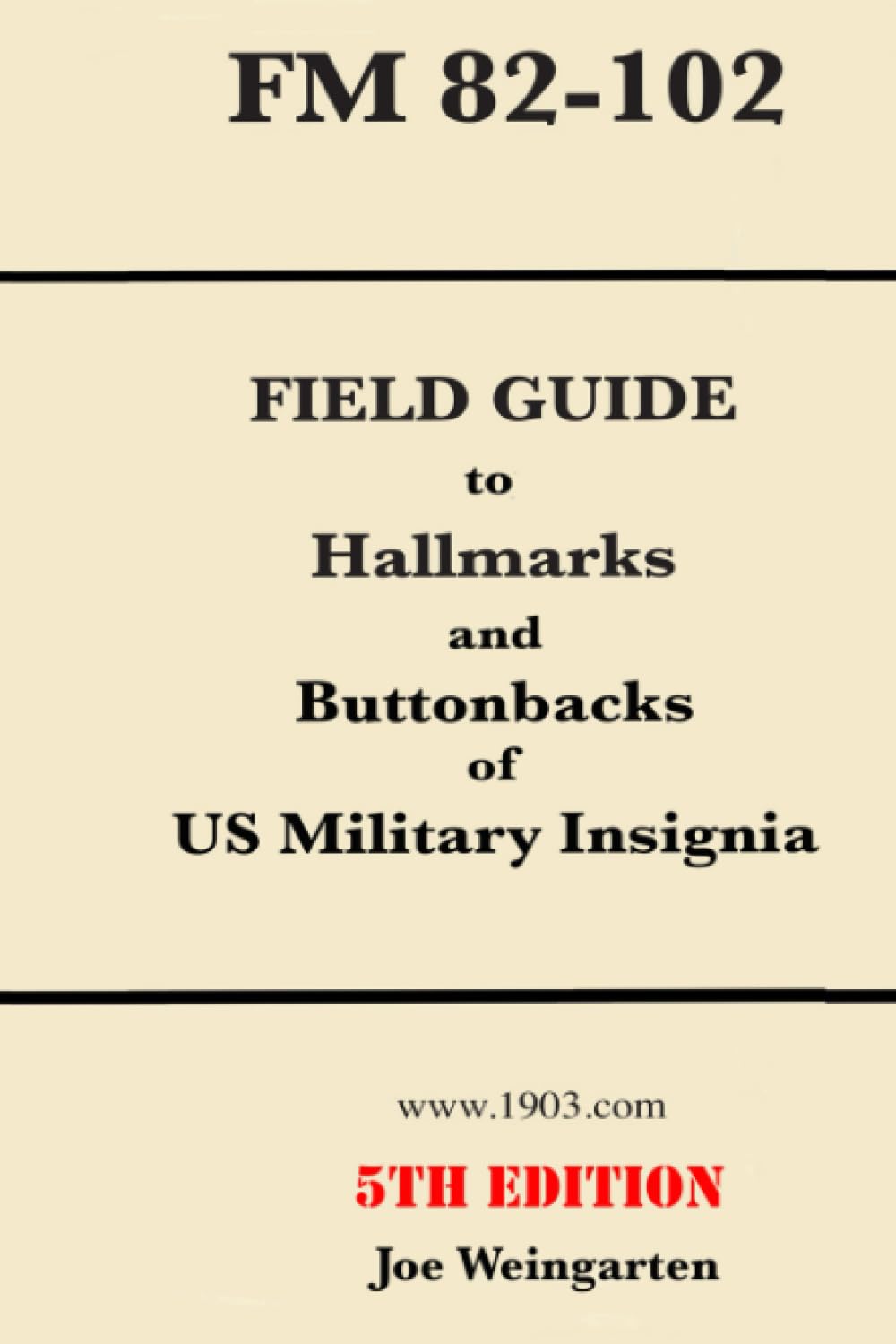 Field Guide To Hallmarks And Back Marks Of Us Military | Desertcart INDIA