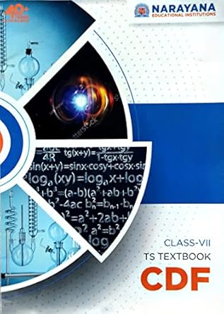 Narayana Class 7 TS Textbook CDF Material - 40+ Years : Amazon.in: Books