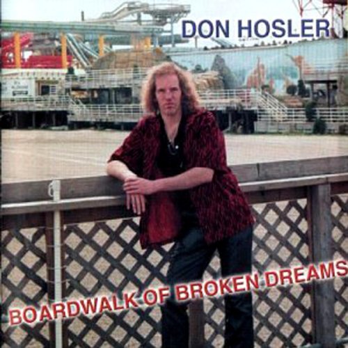Play Boardwalk Of Broken Dreams by Don Hosler on Amazon Music