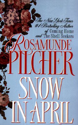Snow in April: Pilcher, Rosamunde: 9780312961299: Amazon.com: Books