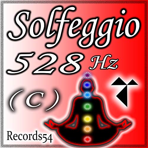 528 Hz Solfeggio Frequency C (The Frequency of Transformation. Miracles ...
