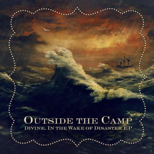 Play Divine, In the Wake of Disaster - EP by Outside the Camp on Amazon ...