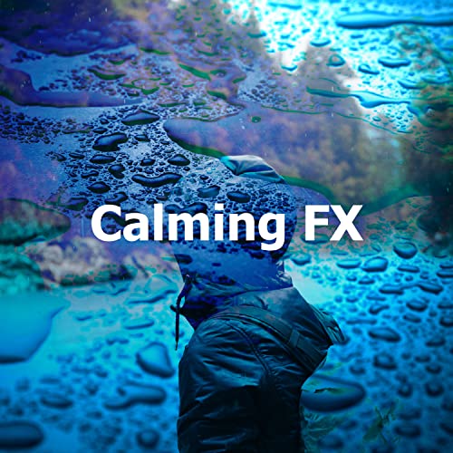 Écouter Calming FX par Boleen FX sur Amazon Music Unlimited