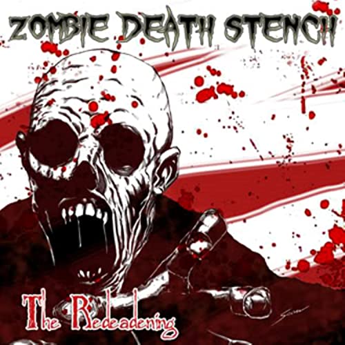 Play The Redeadening by Zombie Death Stench on Amazon Music Unlimited ...