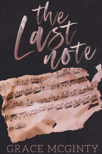 The Last Note - Kindle edition by McGinty, Grace. Contemporary Romance ...