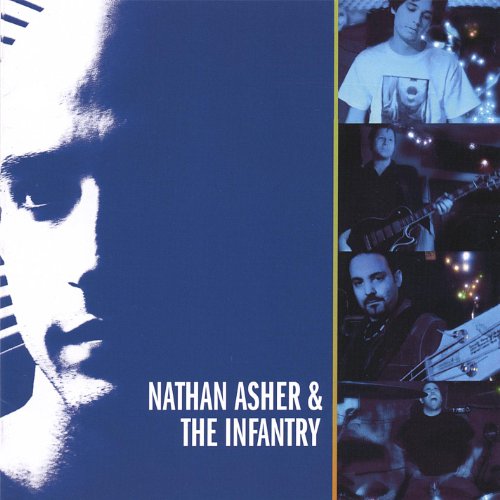 Amazon.com: Nathan Asher and the Infantry : Nathan Asher & the Infantry ...