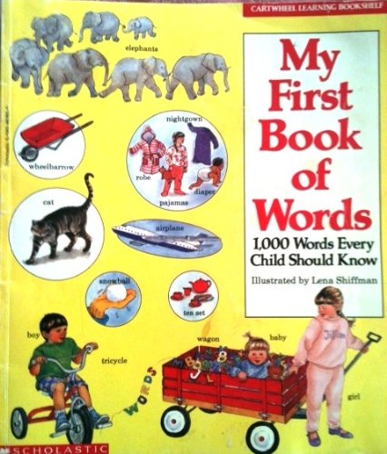 My First Book of Words: 1,000 Words Every Child Should Know: Lena ...