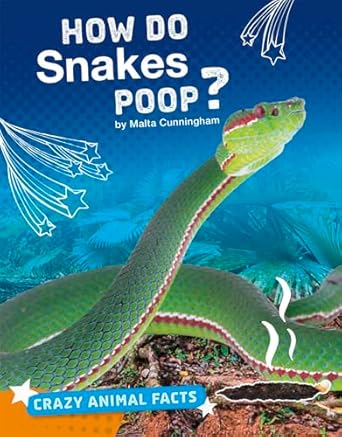 How Do Snakes Poop? : Buy Online at Best Price in KSA - Souq is now ...