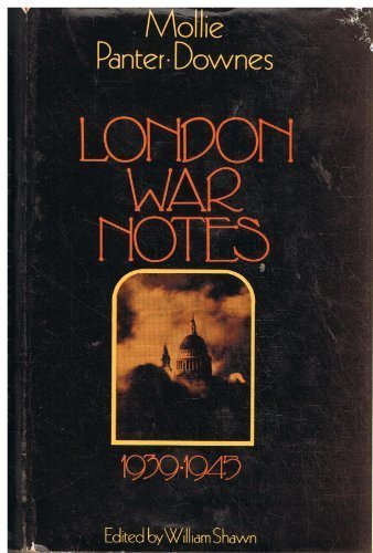 London War Notes by Mollie Panter-Downes (1972-09-04): Mollie Panter ...