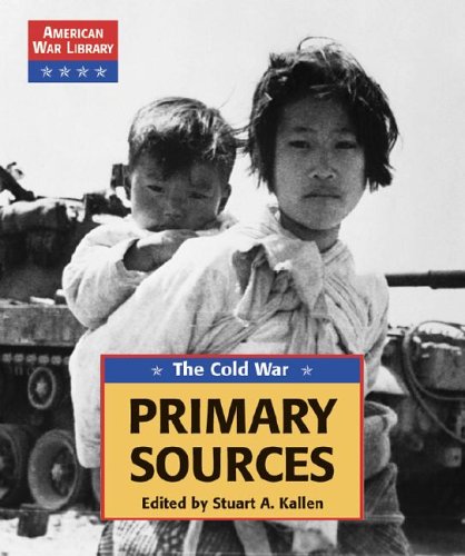 Amazon.com: The Cold War: Primary Sources (American War Library ...