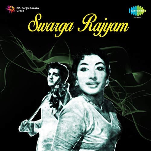 Play Swarga Rajyam (Original Motion Picture Soundtrack) by M. B ...