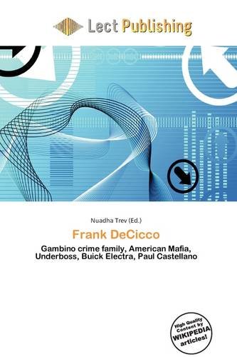 Amazon.co.jp: Frank DeCicco: Gambino crime family, American Mafia ...