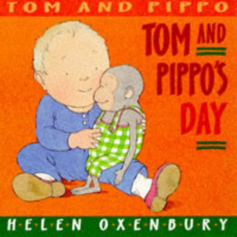 Tom and Pippo's Day (Tom & Pippo Board Books): Amazon.co.uk: Oxenbury ...