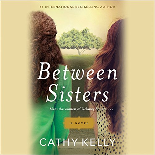 Amazon.com: Between Sisters (Audible Audio Edition): Cathy Kelly ...