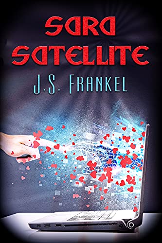 Amazon.com: Sara Satellite eBook: Frankel, J.S.: Kindle Store