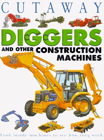 Diggers and Other Construction Machines: Richards, Jon, Tegg, Simon ...