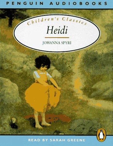 Heidi (Classic, Children's, Audio): Spyri, Johanna, Greene, Sarah ...