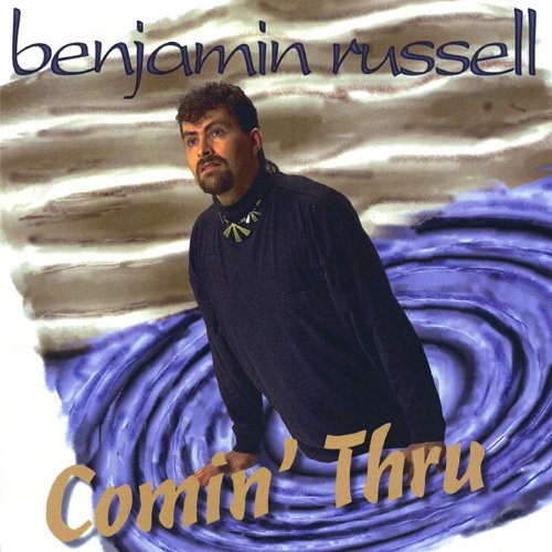 Amazon.com: Comin' Thru : Benjamin Russell: Digital Music