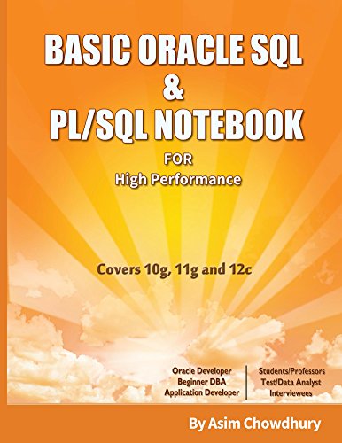BASIC Oracle SQL & PL/SQL NOTEBOOK: for higgh performance , Chowdhury ...