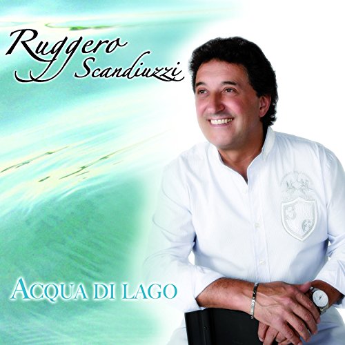 Amazon.com: Acqua di lago : Ruggero Scandiuzzi: Digital Music