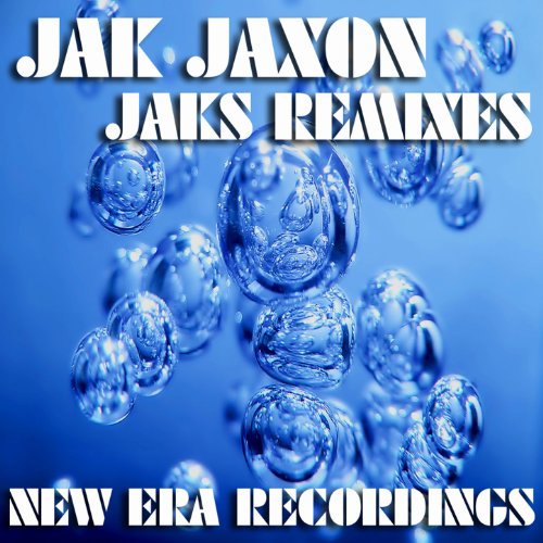 Amazon Music - Jak JaxonのJaks Remixes - Amazon.co.jp