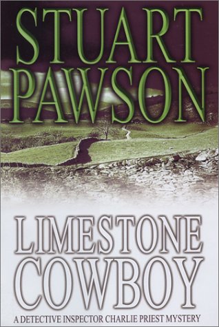 Limestone Cowboy (Charlie Priest): Pawson, Stuart: 9780749006426 ...