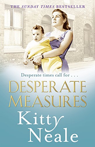 Desperate Measures - Kindle edition by Neale, Kitty. Literature ...